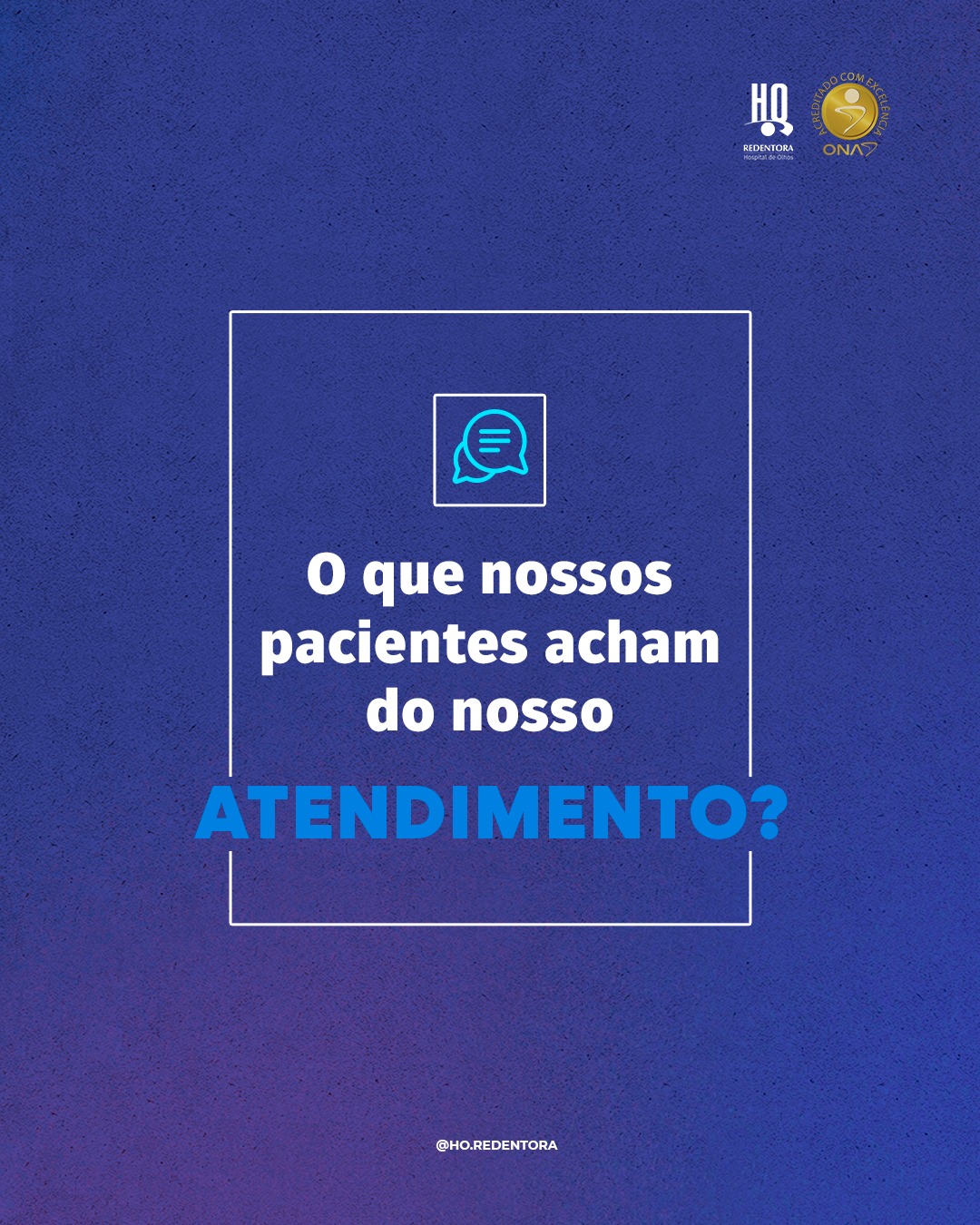 O que nossos pacientes acham do nosso ATENDIMENTO? - HO Redentora